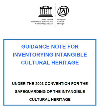UNESCO Guidance Note for Inventorying Intangible Cultural Heritage | ICCROM | Our Collections Matter